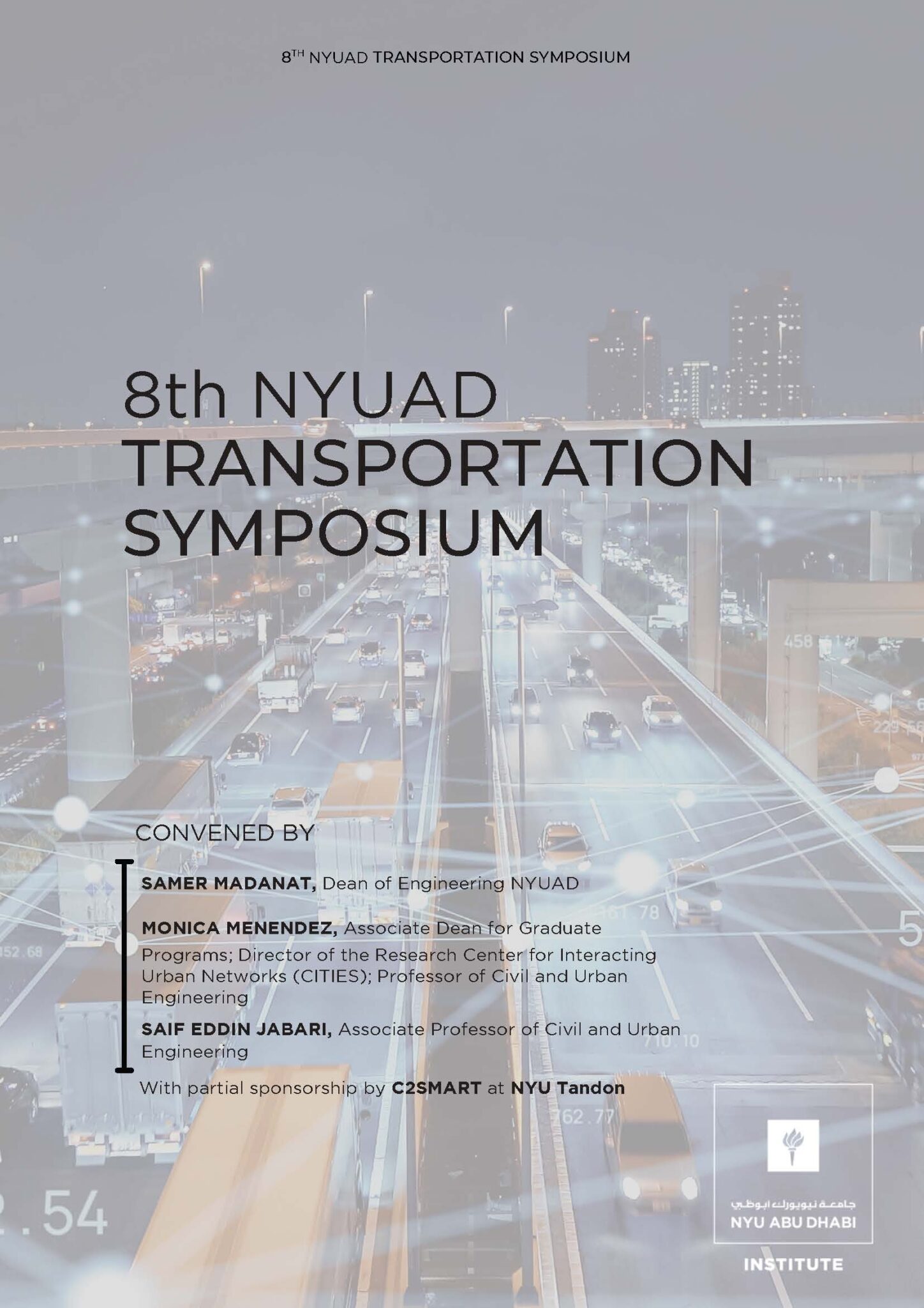 8th NYU Abu Dhabi Transportation Symposium - C2SMART Home
